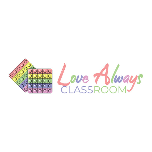 Love Always Classroom